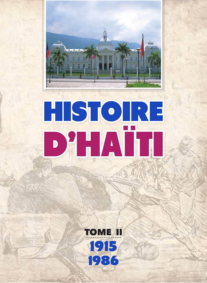 Histoire D'Haiti Tome II (1915-1986)