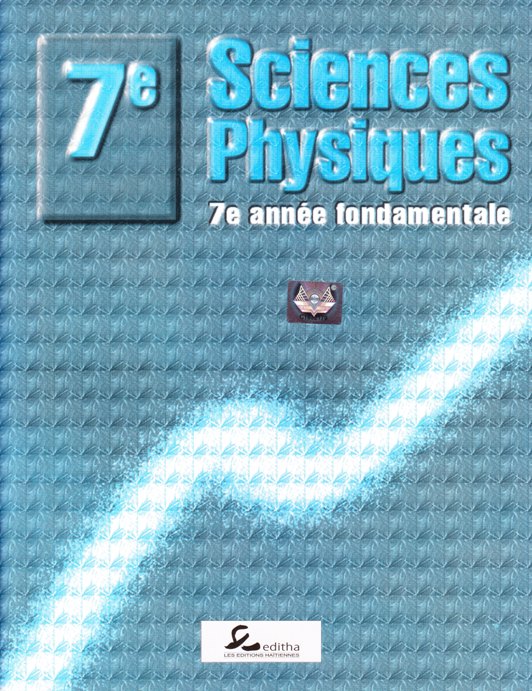 Sciences Physiques - 7e année fondamentale